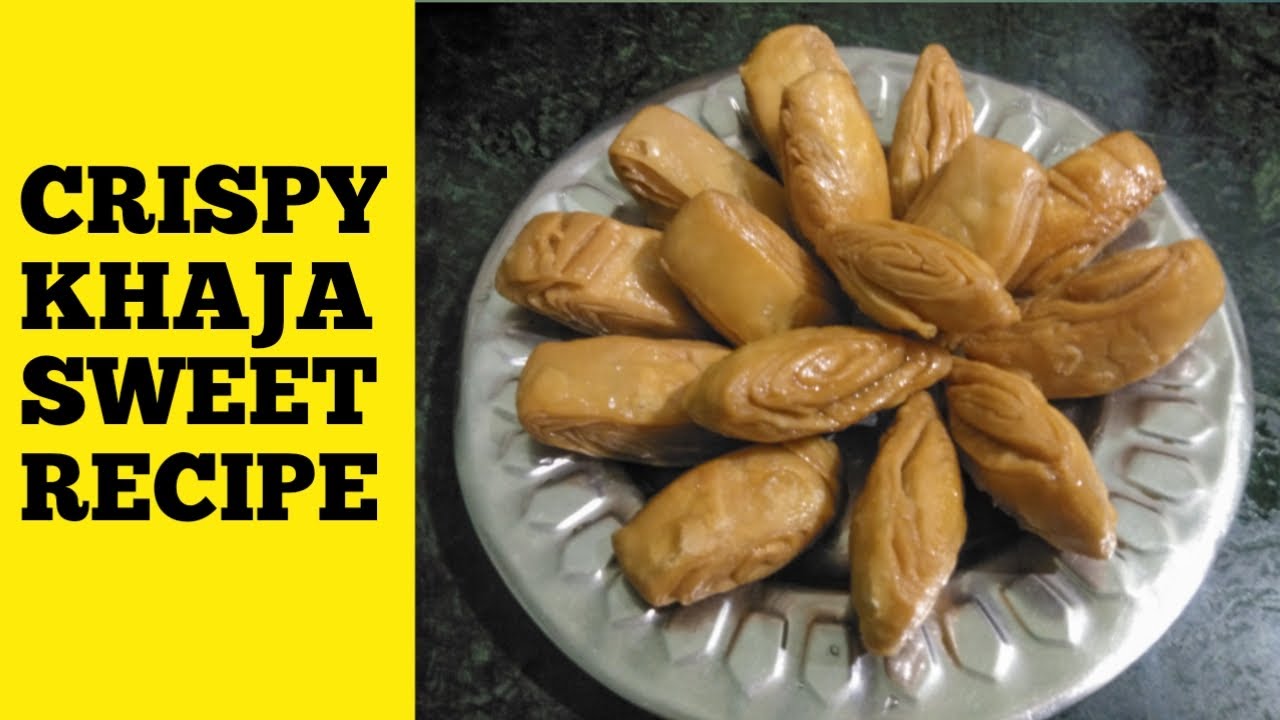 स्वादिष्ट खाजा // CRISPY KHAJA SWEET RECIPE VERY TASTE - YouTube