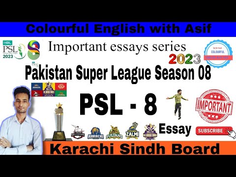 Essay on PSL SEASON 8 / Pakistan Super League 2023 essay / IX-X-XI-XII ...