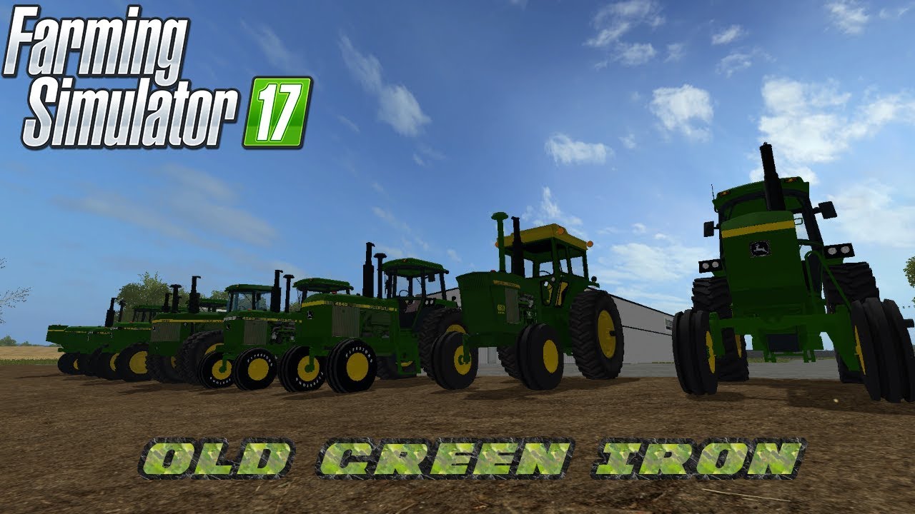FS17 Mod Spotlight - EP. 39: Old Green Iron! - YouTube