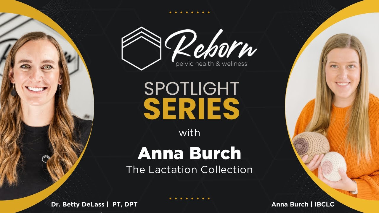 Spotlight Series: Best in Utah Pelvic Health - Anna Burch - YouTube