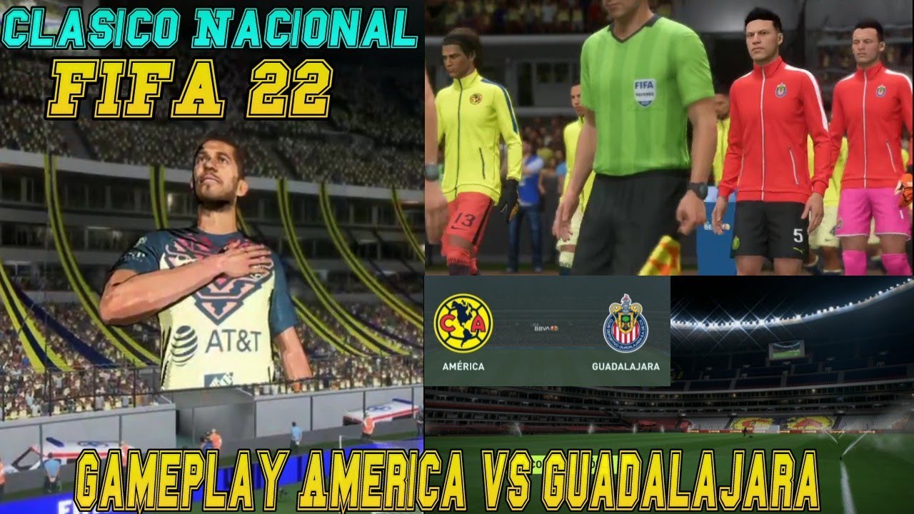 Gameplay FIFA 22 América vs Chivas Next Gent / Nuevas Cinemáticas ...
