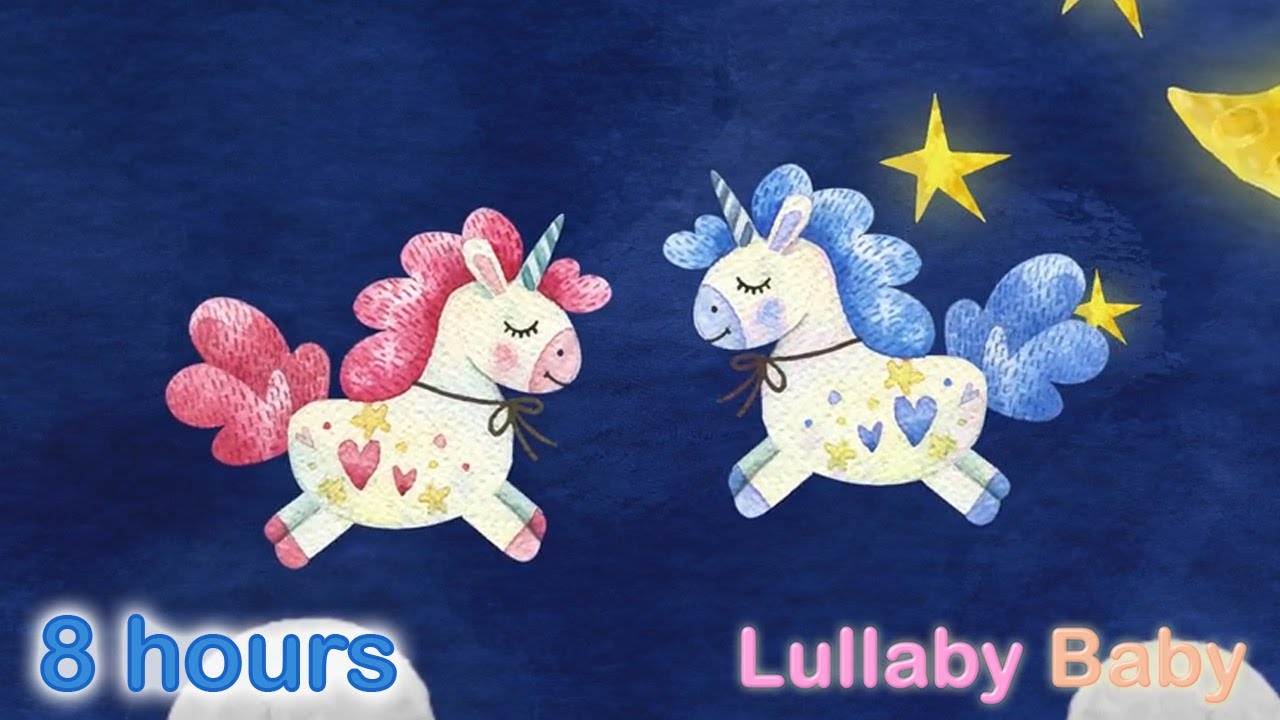 8 HOURS Unicorn Lullaby for Babies to go to Sleep 🦄 ♫ Toddler Sleeping ...