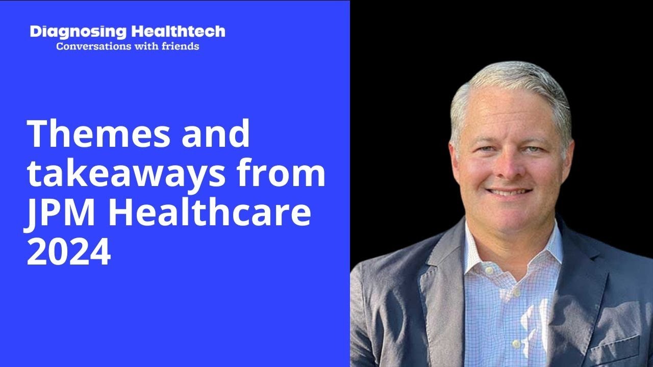 Themes and takeaways from JPM Healthcare with Ryan Halstead - YouTube