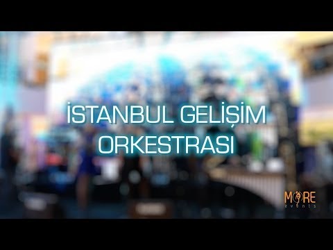 More Events - İstanbul Gelişim Orkestrası - The Best