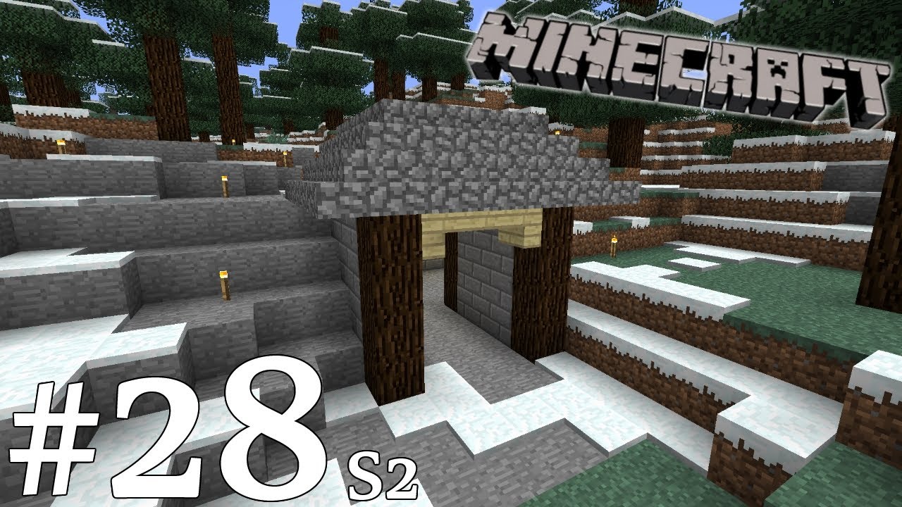 Minecraft Survival S2 - Episode 28 - Entrance To The Mine! - YouTube