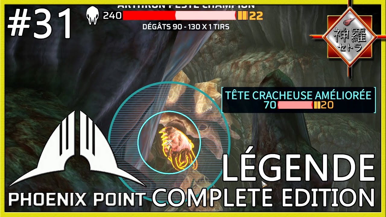 PHOENIX POINT Campagne Légendaire #31 Complete Edition(6DLC) - YouTube