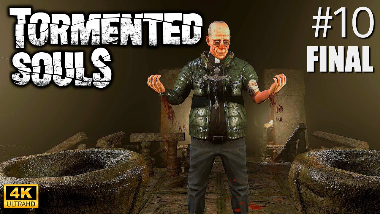 ACABAMOS CON TODO | #10 | #FINAL BUENO | TORMENTED SOULS Gameplay ...