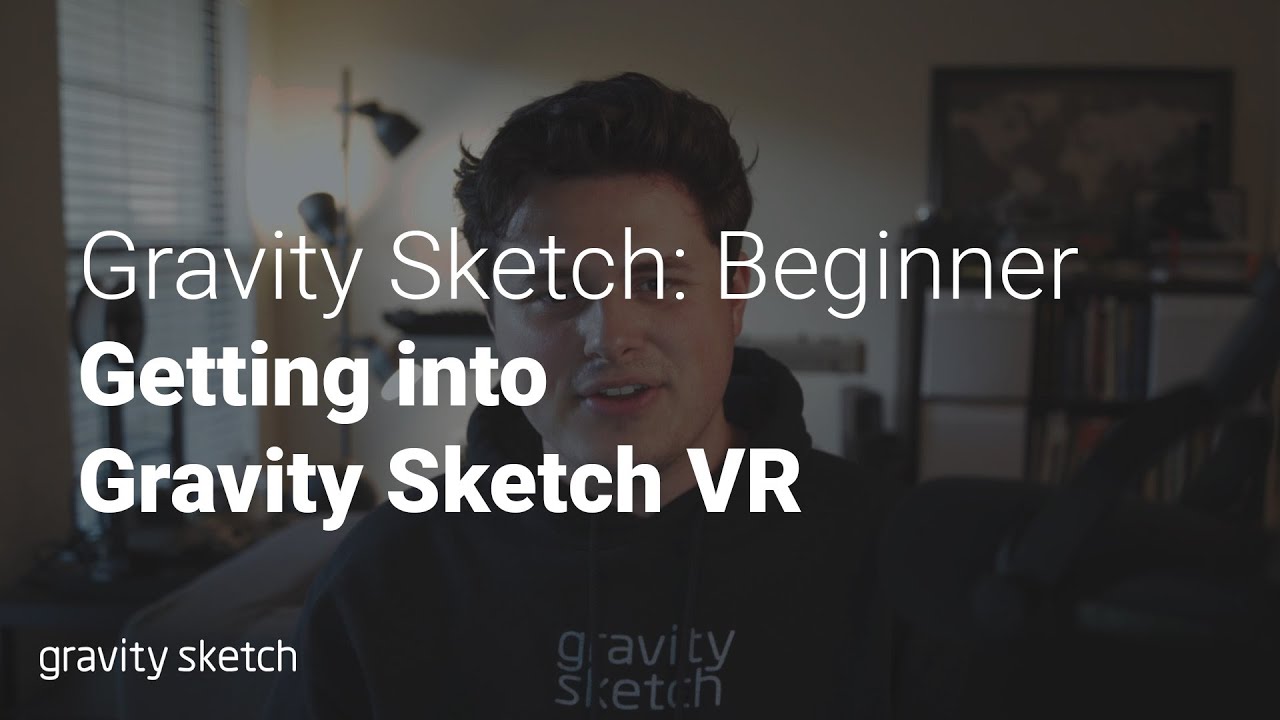 How to get started in Gravity Sketch VR - YouTube