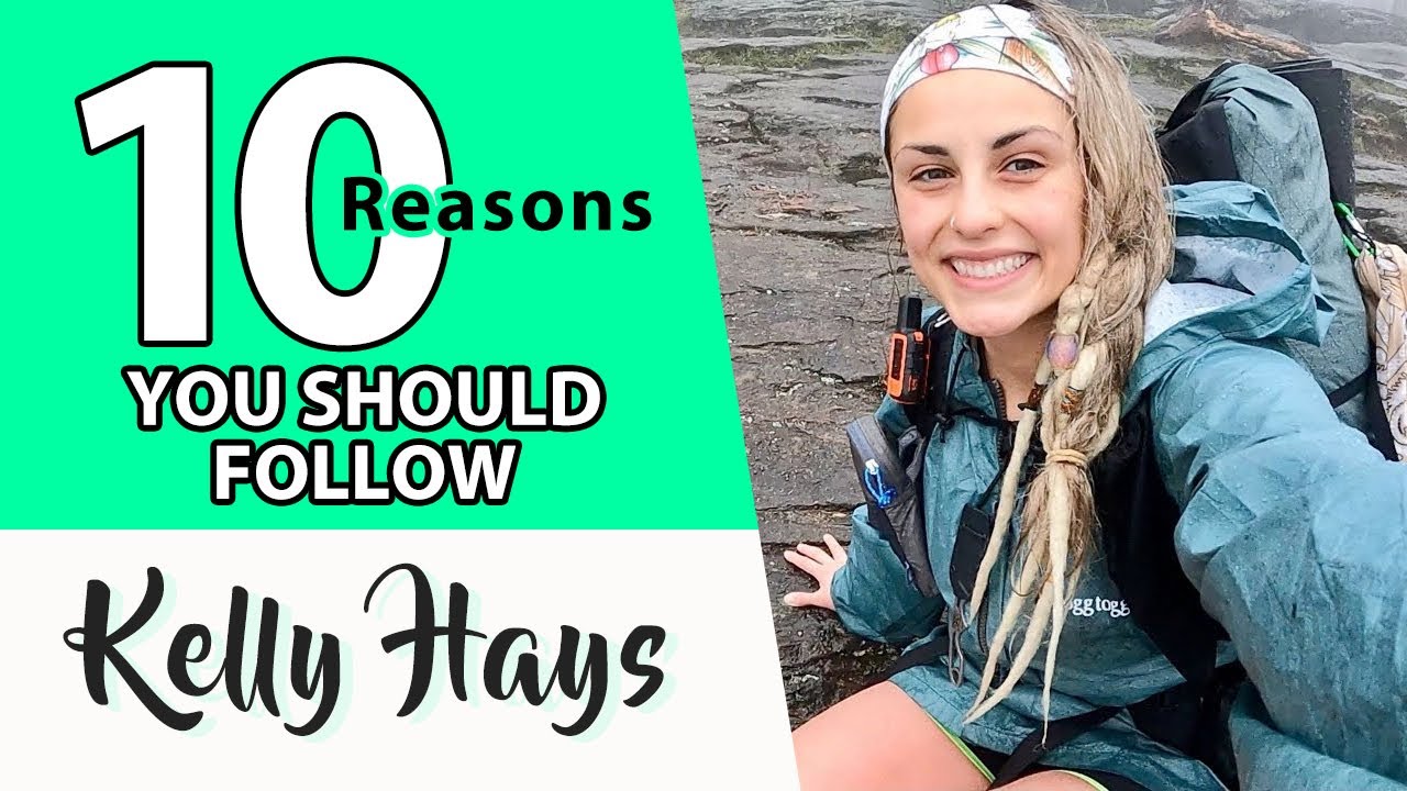 HIKING | Why You Need To Follow Kelly Hays Hikes YouTube Channel - YouTube