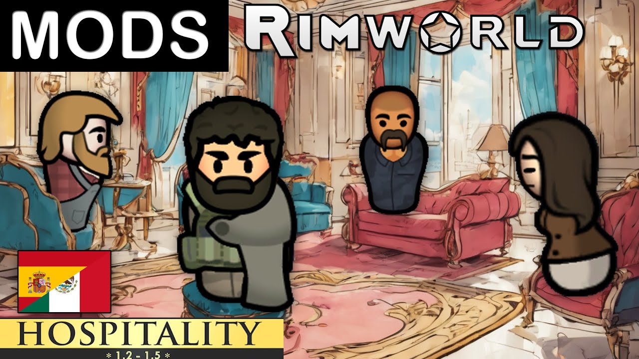 4# 💰HOSPITALITY el MEJOR mod de TODOS | Mods Rimworld 1.5 | Hospitality ...