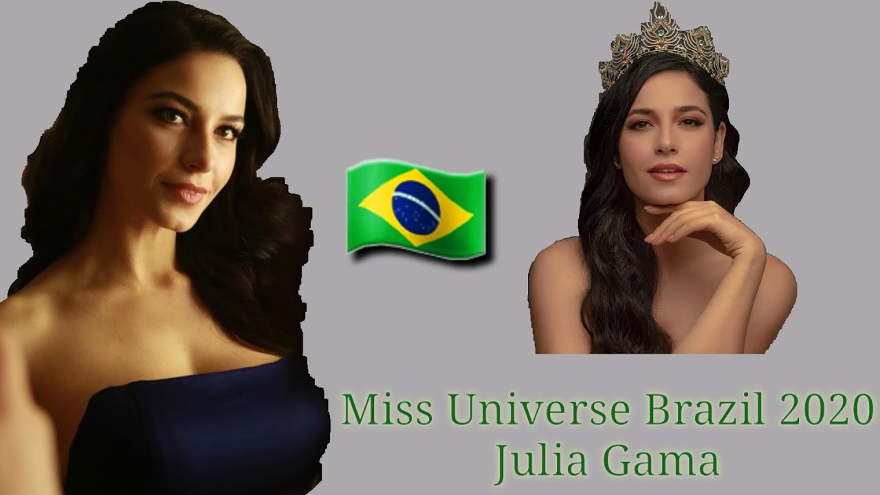 Miss Universe Brazil 2020 Julia Gama | #MissBrazil #MissUniverse # ...