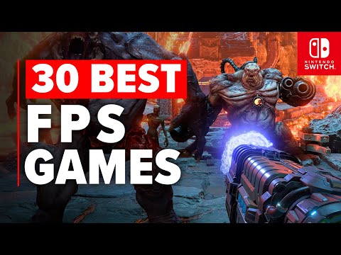 30 BEST 10/10 FPS GAMES on Nintendo Switch You Can Play Right Now