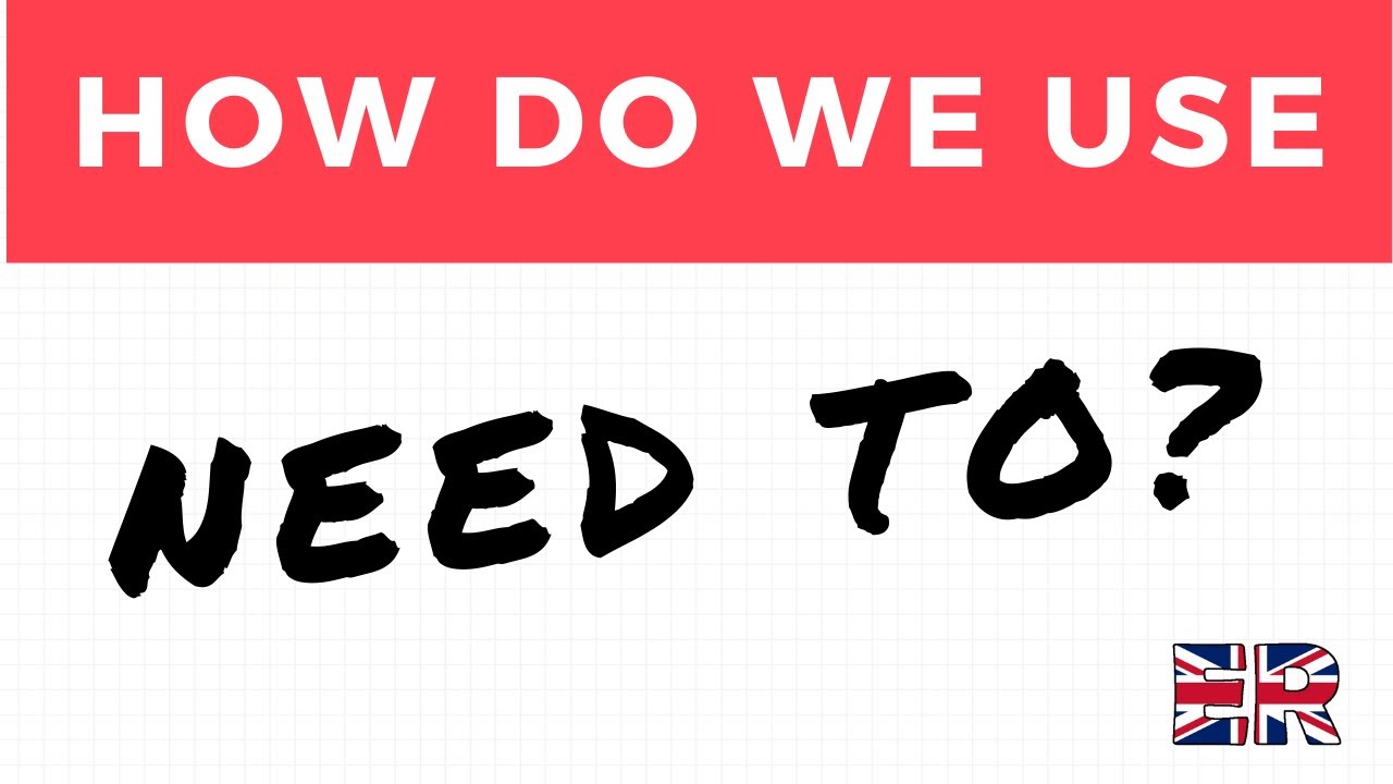 Need to: modal auxiliary verb - YouTube