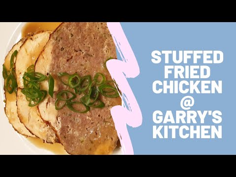 Stuffed Fried Chicken I Chef Garry - YouTube