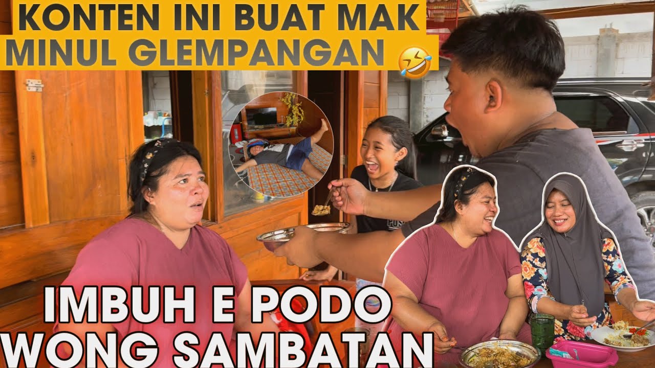 IMBUH GAK KIRO KIRO MAK MINUL SAMPEK MONTING KABEH MANGAN GEDHEN - YouTube