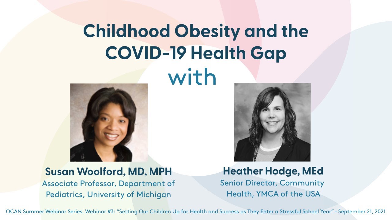 Childhood Obesity and the COVID-19 Health Gap - Susan Woolford and ...