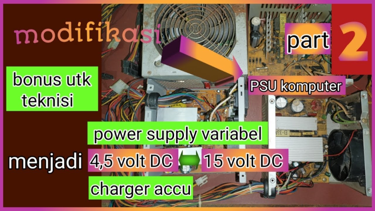 modifikasi PSU computer part 2 #chargers #powersupply - YouTube