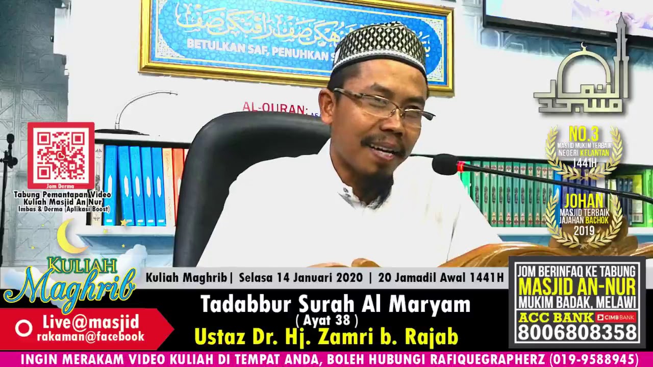 Kuliah Maghrib | 20 Jamadil Awal 1441H | Ustaz Dr. Hj Zamri bin Rajab ...