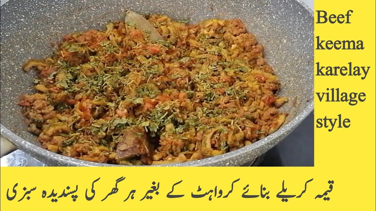 village style keema karelay with new tips!karelay recipe with ...