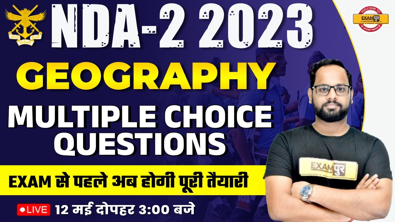 NDA 2 2023 GEOGRAPHY CLASS | NDA GEOGRAPHY QUESTIONS | NDA 2 2023 ...
