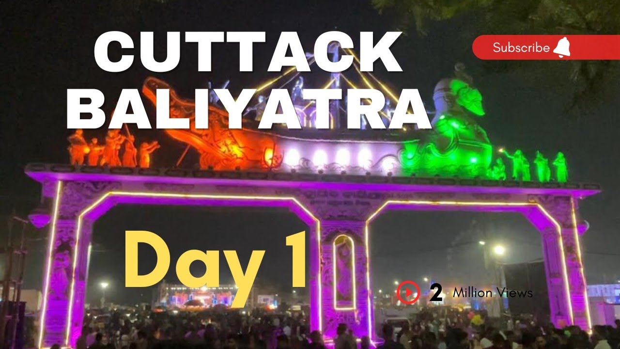 Cuttack Baliyatra 2022 / Day 1 / Come & Enjoy - YouTube