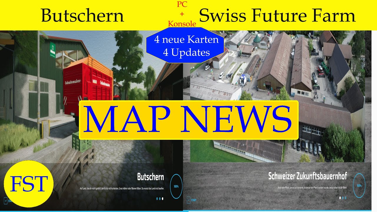 MAP NEWS 21.-22.7.22 Butschern, Swiss Future Farm (4 neue Karten +4 ...