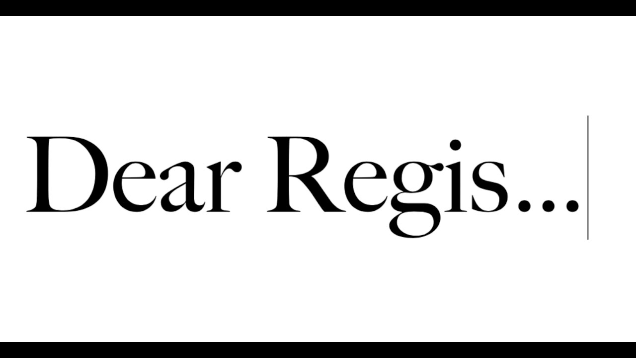 Dear Regis, ... A video letter from the class of 2020 - YouTube
