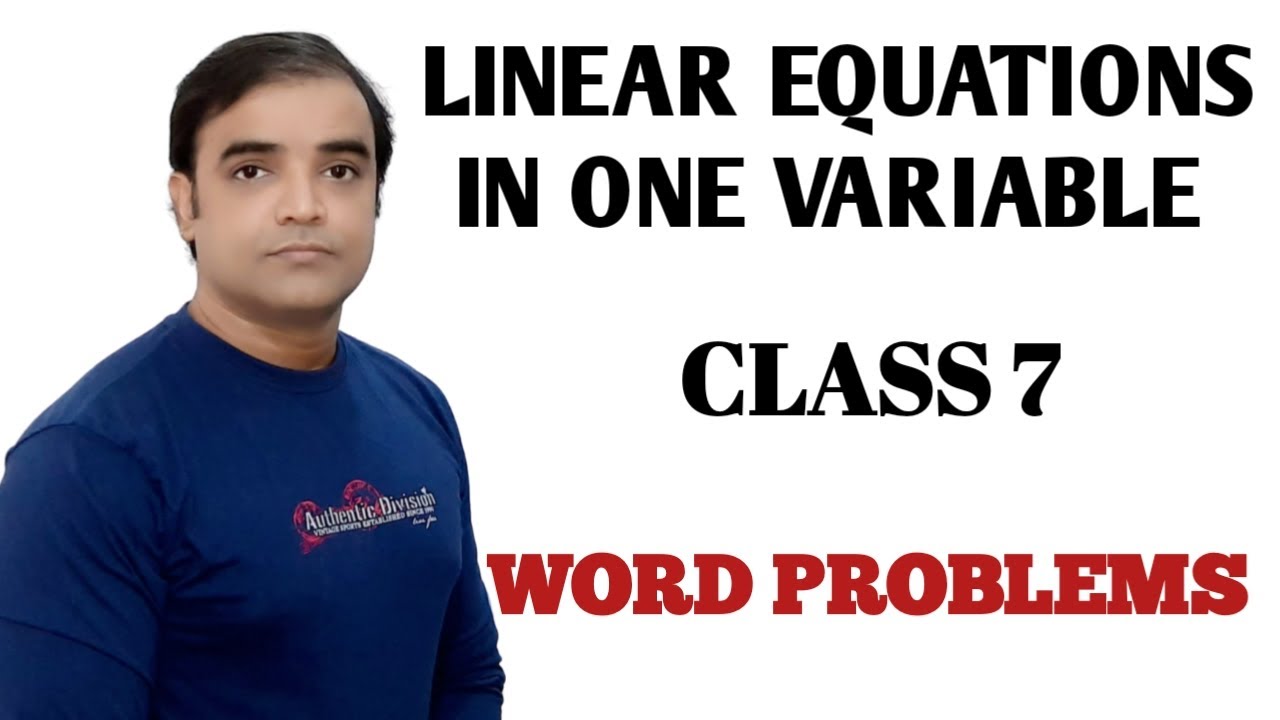 Linear Equations Class 7 Word Problems Linear Equations Chapter 7 Linear Equations Class 7 Word Problems Linear Equations Chapter 7