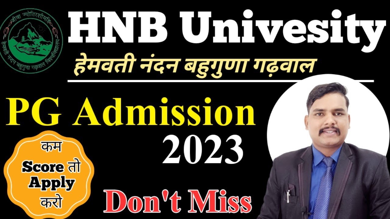 HNB Garhwal University, Uttarakhand PG Admission 2023 | hemwati Nandan ...
