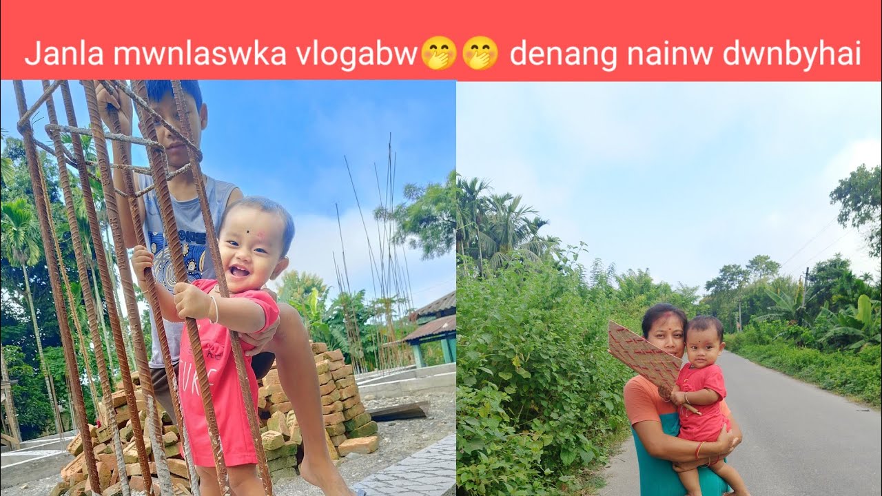 Janla mwnlaswka vlogabw🤭🤭🤭 denang nainw dwnbyhai. - YouTube