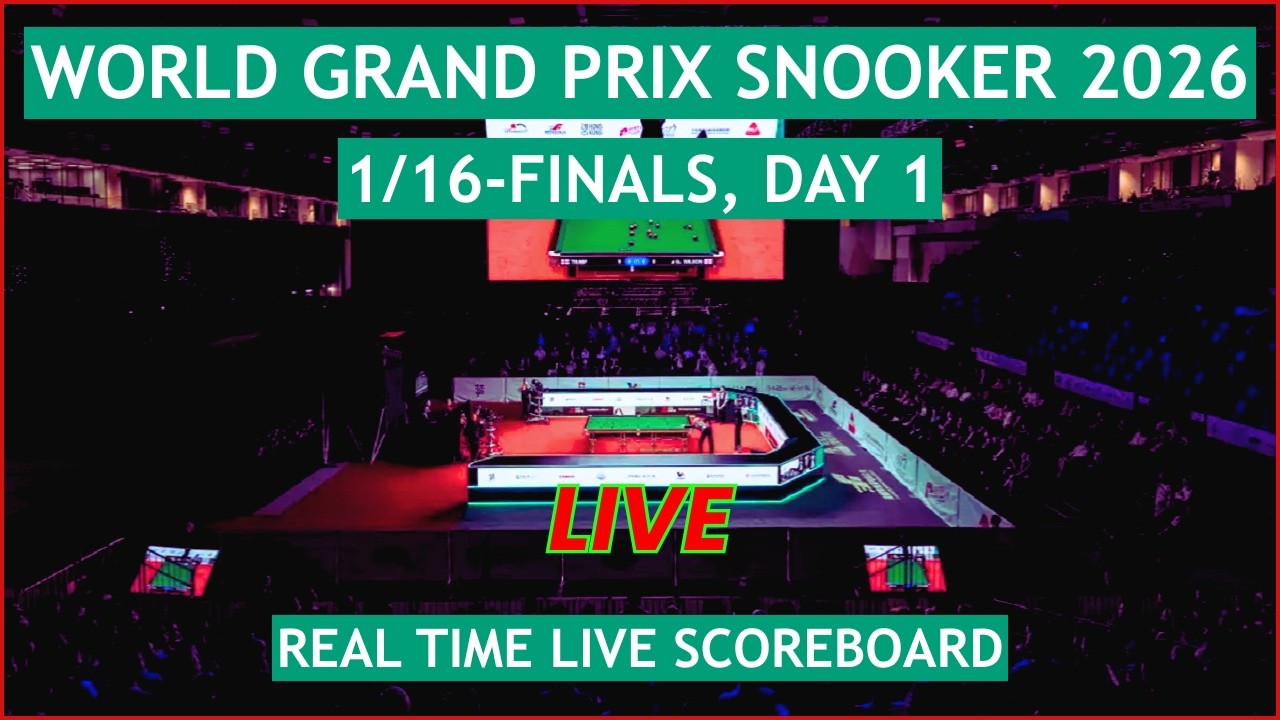 World Grand Prix Snooker 2026 Live Scores | Today 1/16-Finals, Day 1 ...