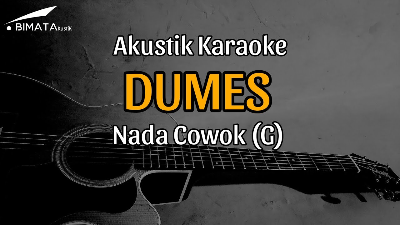 DUMES_Wawes ft. Guyon Waton (Nada Cowok-Cord G) || Akustik Karaoke ...