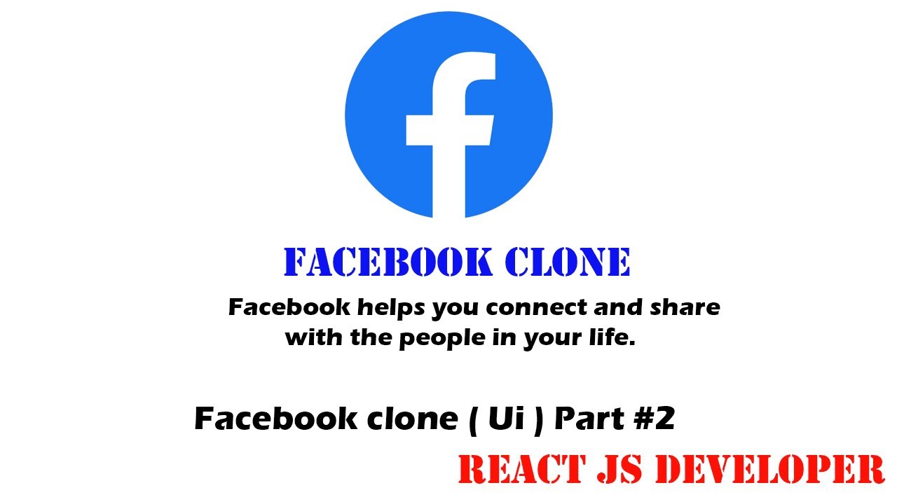Facebook Clone ( Ui) User Interface Part 2 - YouTube