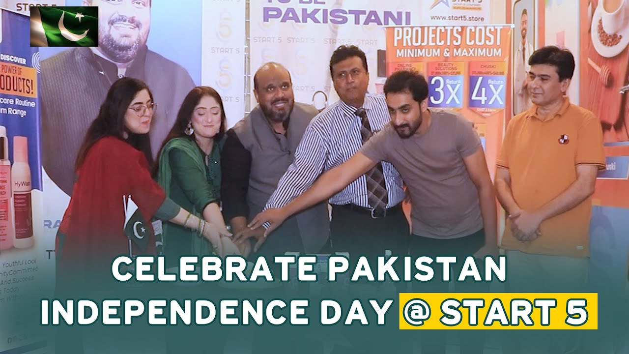 CELEBRATE PAKISTAN INDEPENDENCE DAY @ START 5 Office - YouTube