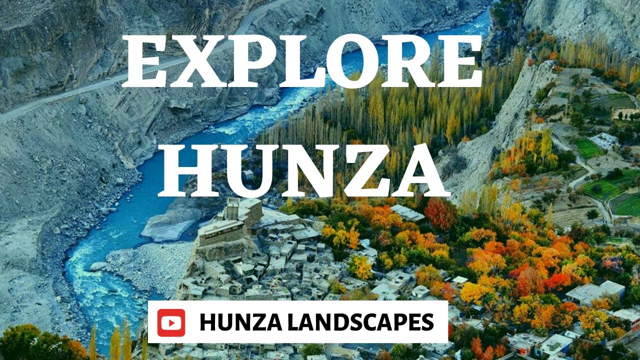 Beautiful Hunza Valley - YouTube