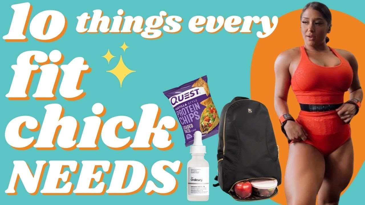 10 THINGS EVERY FIT CHICK NEEDS | MY FITNESS FAVORITES ep.6 - YouTube