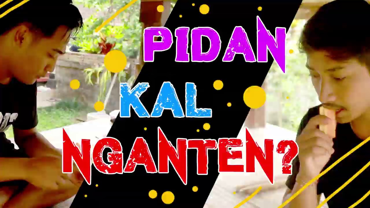 lawak bali "PIDAN KAL NGANTEN?" video lucu anak bali - YouTube