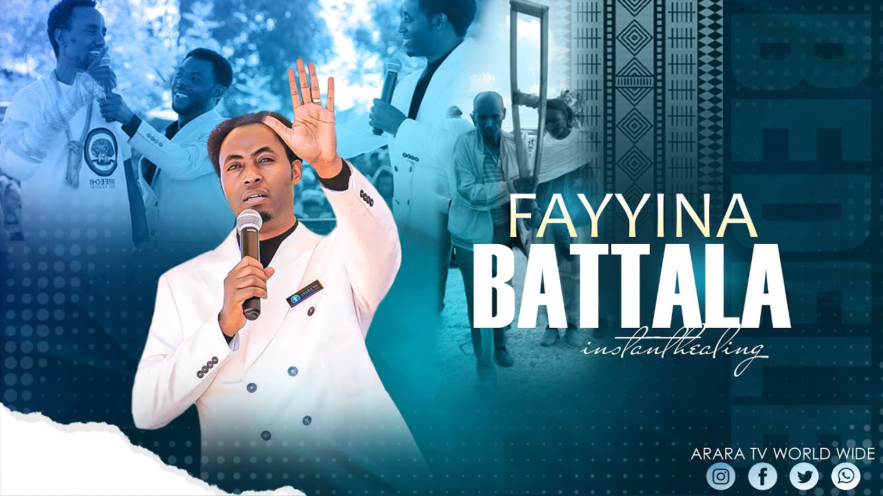 Fayyina Battala Instant Healing | Raajii Masarat Taayyee | BEDELE ...