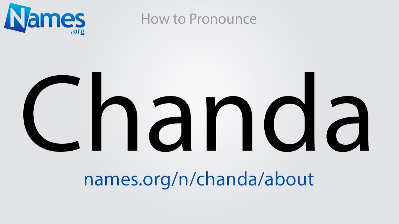 How to Pronounce Chanda - YouTube
