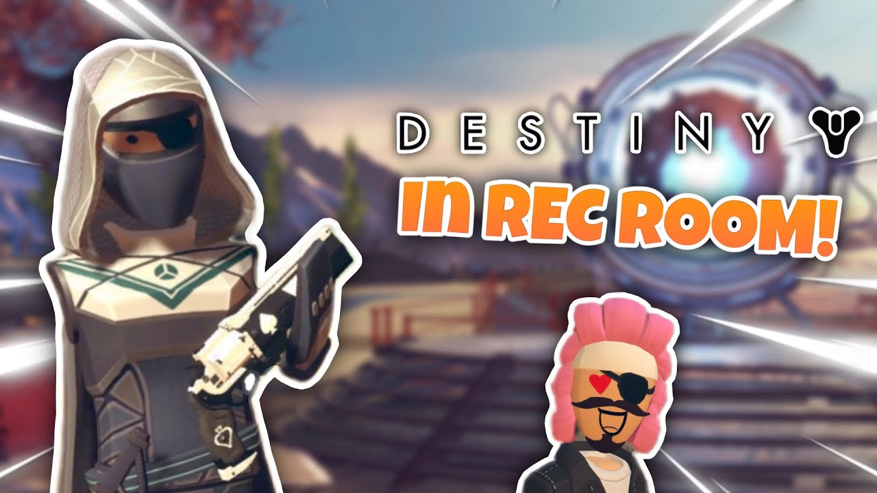 DESTINY 2 x REC ROOM is CRAZY! | Camodius Tries The Latest ...