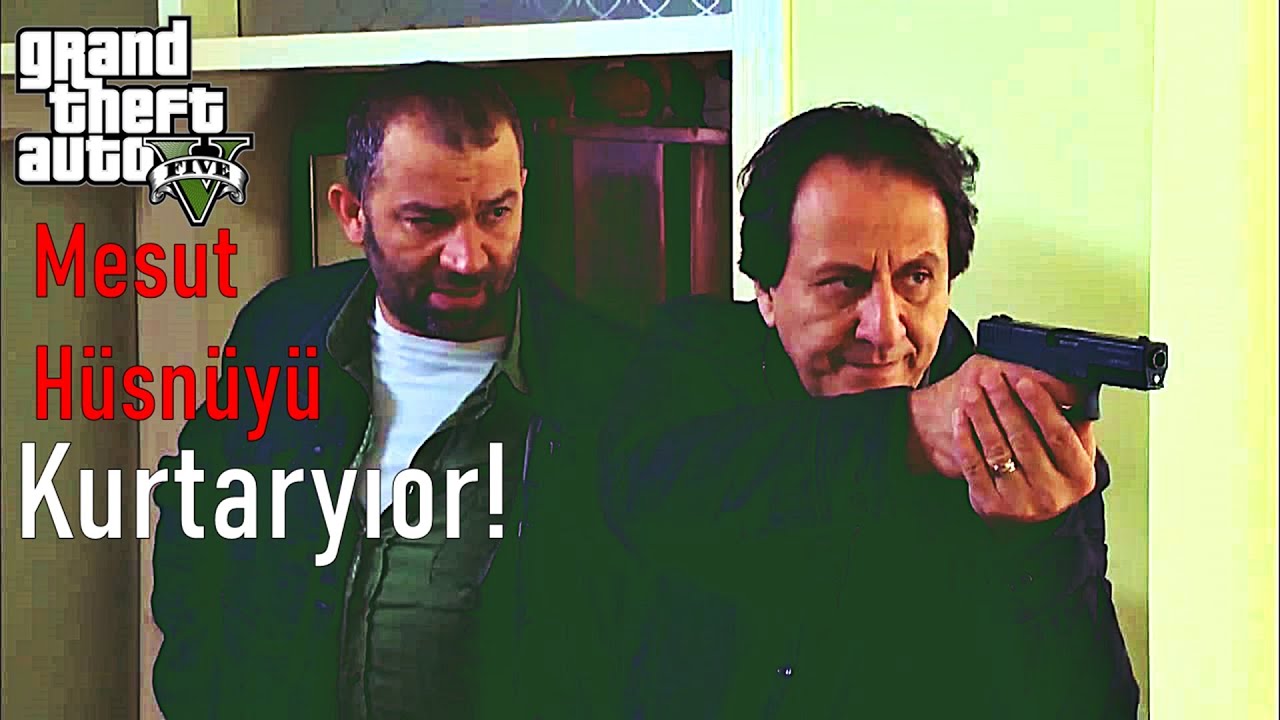 Mesut Komiser,Hüsnüyü Kurtarıyor!GTA 5[MOD] - YouTube