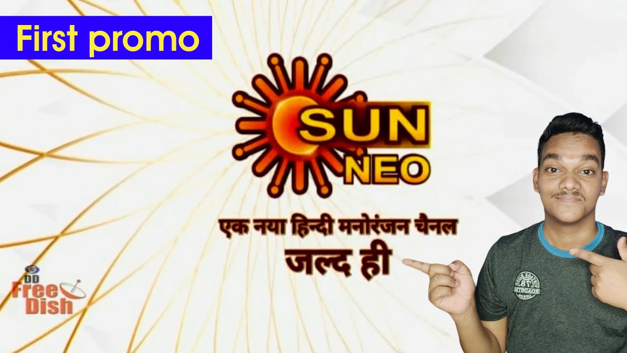 Sun neo channel launch date confirm || start on dd free dish platform ...