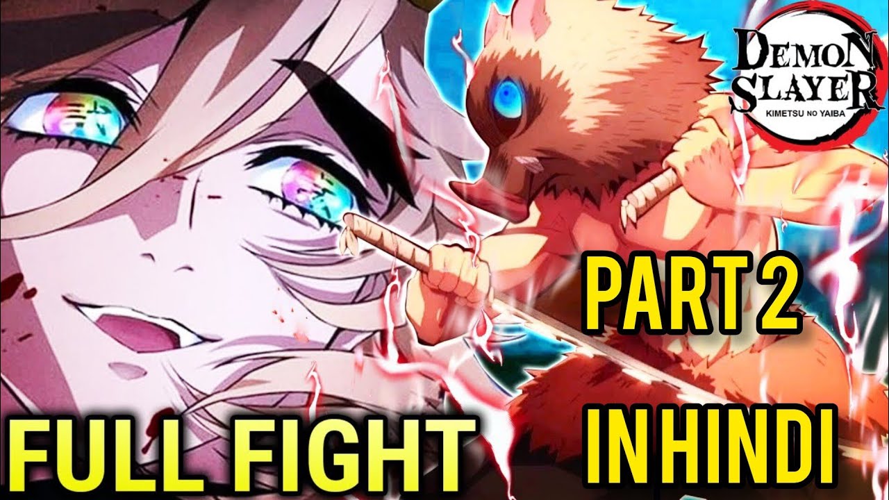 Upper moon Douma fight part 2 in Hindi Hashim's voice - YouTube
