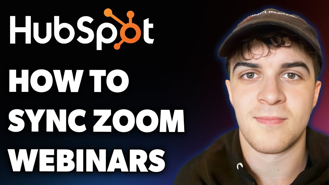 How to Sync Zoom Webinars with Hubspot (Full 2025 Guide) - YouTube