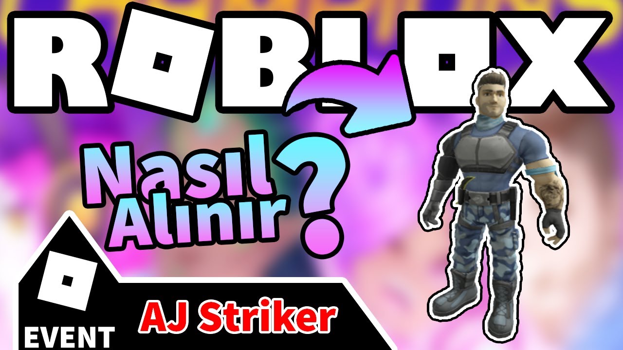 [EVENT] AJ STRIKER'IN ROBLOX AVATARI Nasıl Alınır? | Metaverse ...