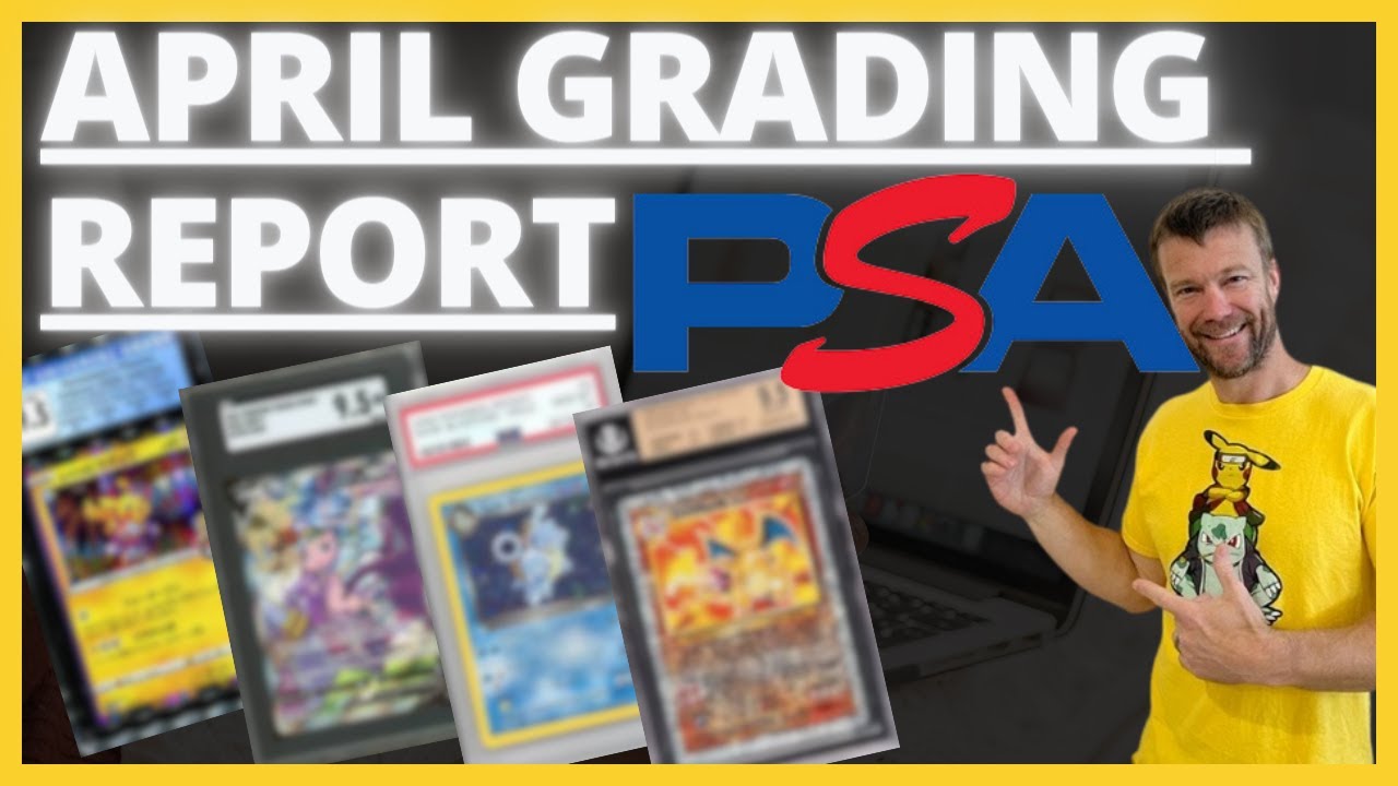 HUGE Pokémon grading news!! April PSA BGS SGC CGC grading report ...