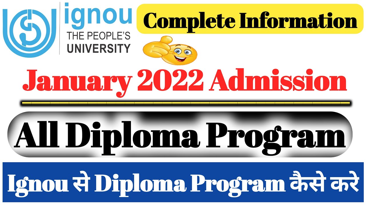 (All Diploma Program)Ignou से Diploma Program कैसे करे |January 2022 ...
