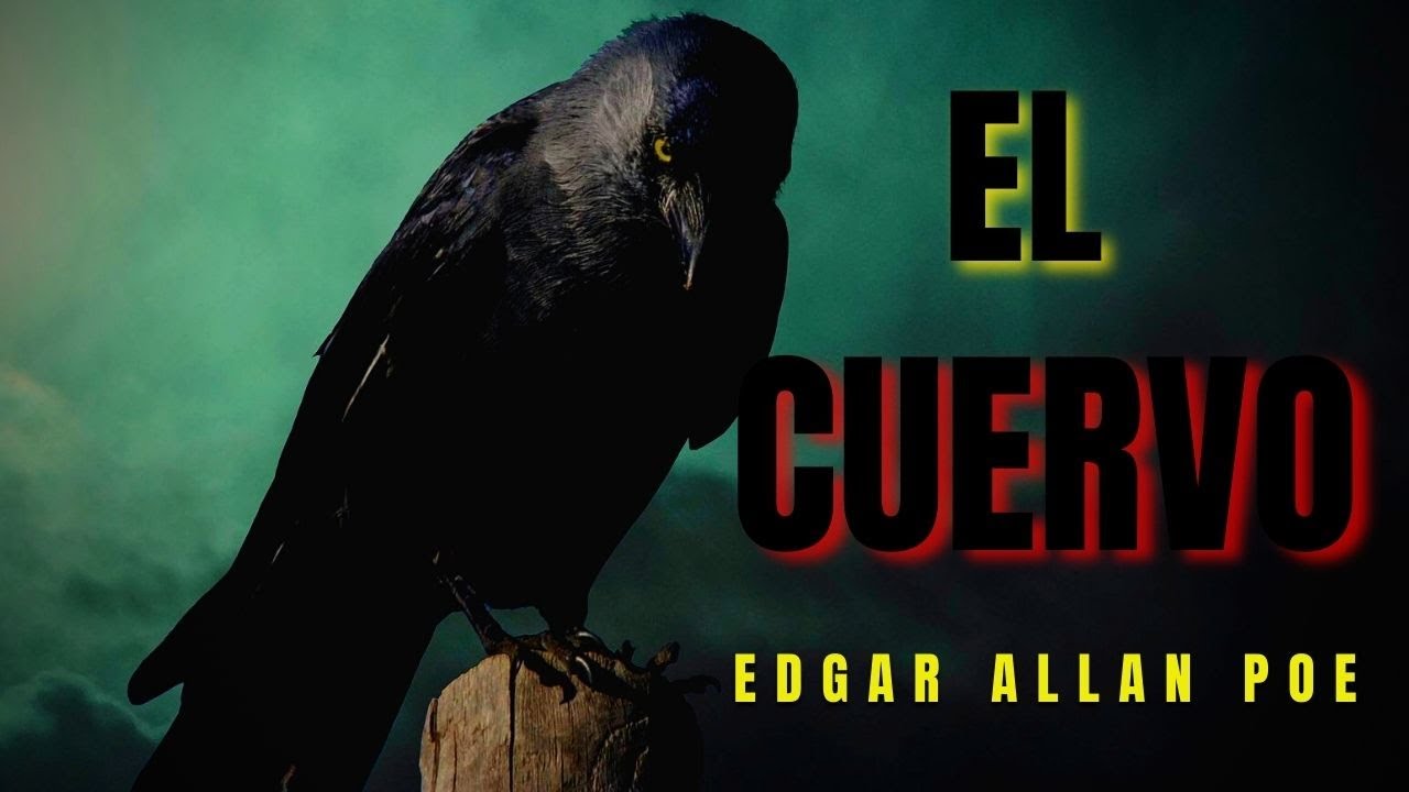 El cuervo. Poema de EDGAR ALLAN POE - YouTube