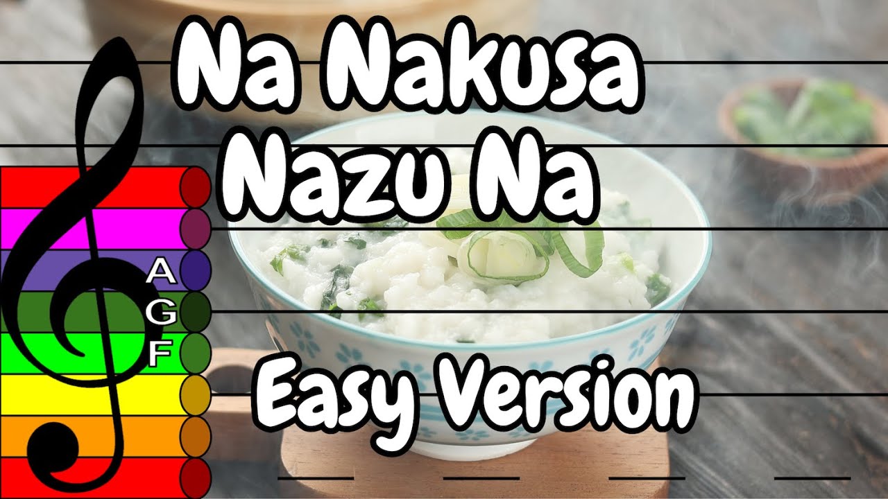 Na Nakusa Nazu Na (Easy Version) [Japanese Folk Song] - Treble Clef ...
