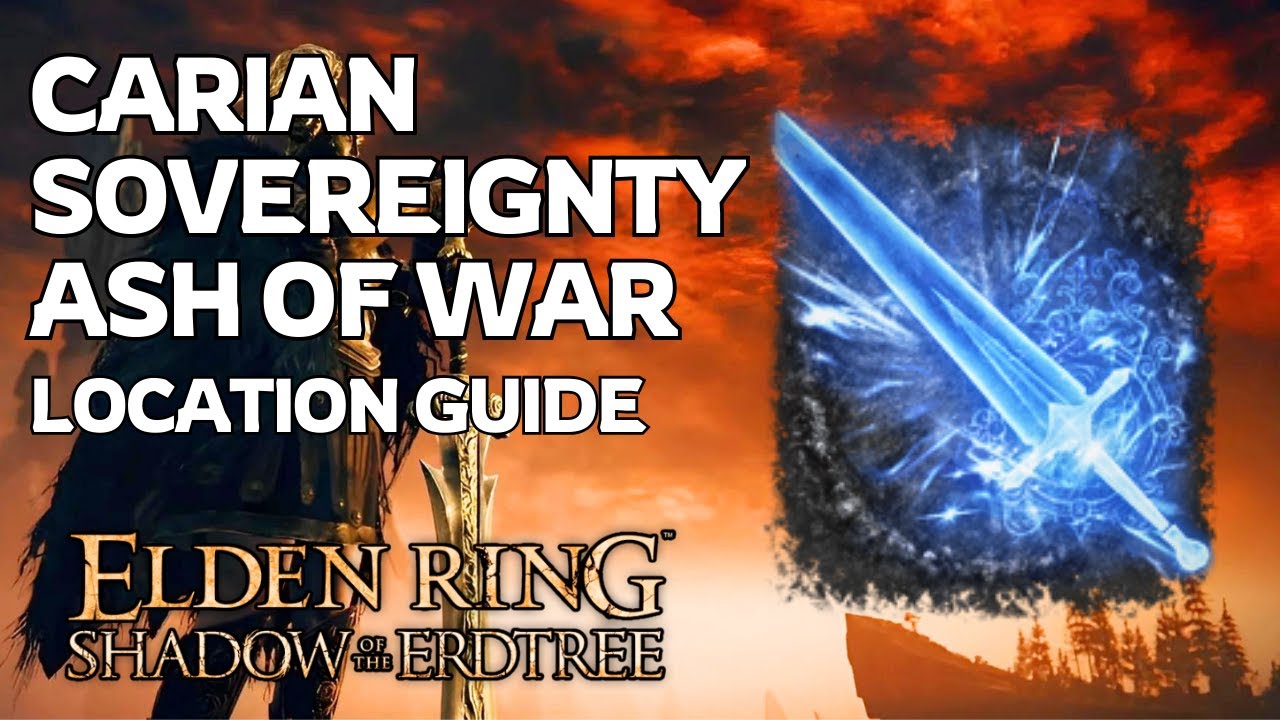 Carian Sovereignty Ash of War Location in Elden Ring | Shadow of the ...